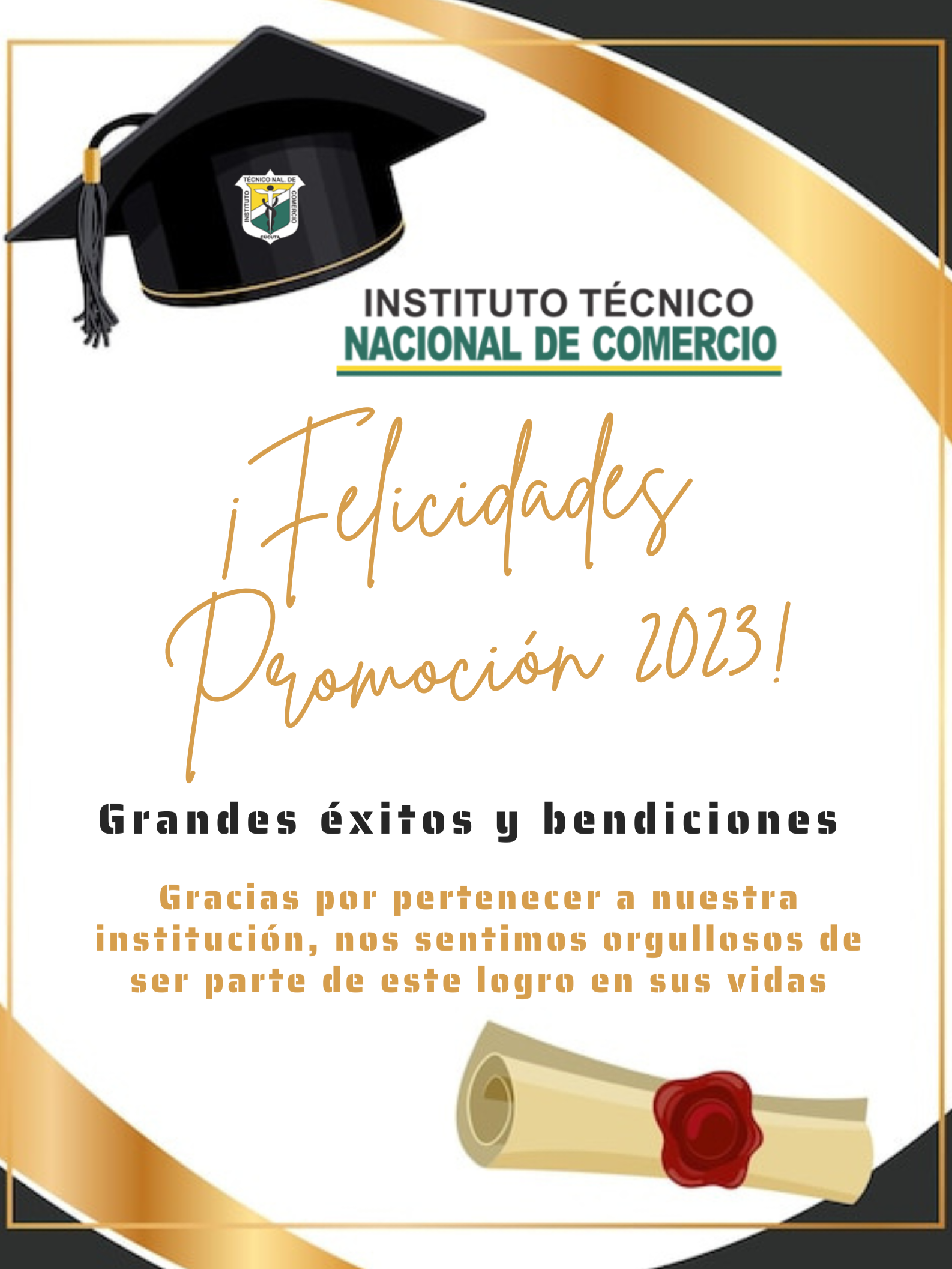 Felicidades Promoción 2023 – Instituto Técnico Nacional de Comercio
